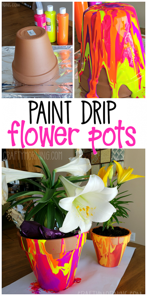 Paint Drip Flower Pots - Crafty Morning