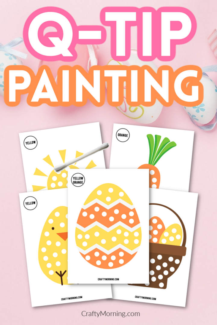 Easter Q-Tip Painting Printables - Crafty Morning