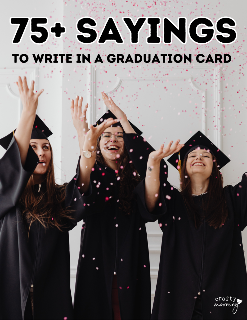 75+ Graduation Wishes to Write on a Card - Crafty Morning